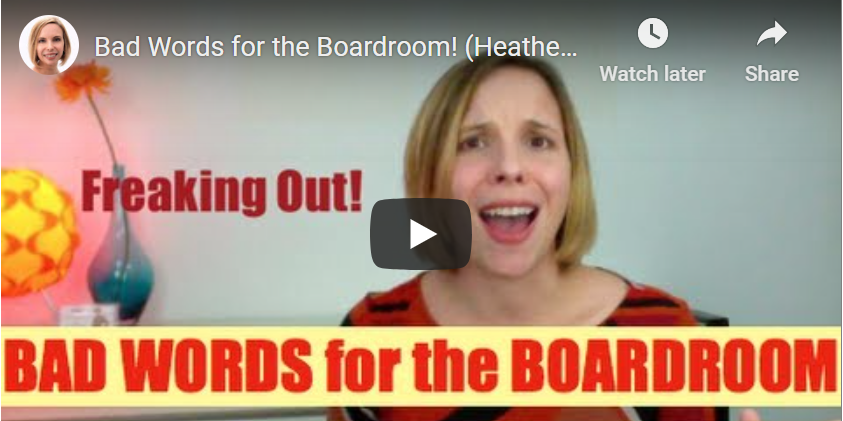 Bad Words for the Boardroom! (Heather Hansen) - Global Speech Academy
